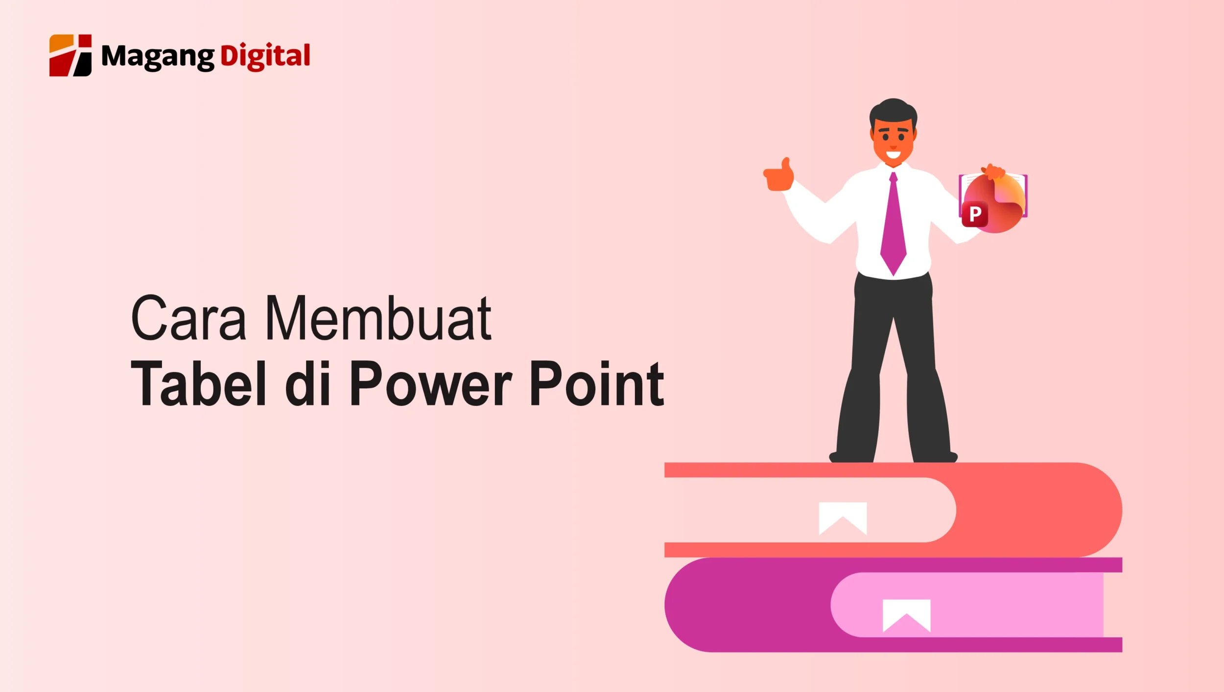 Cara Membuat Tabel di PPT agar Hasil Presentasi Lebih Rapi - Magang Digital