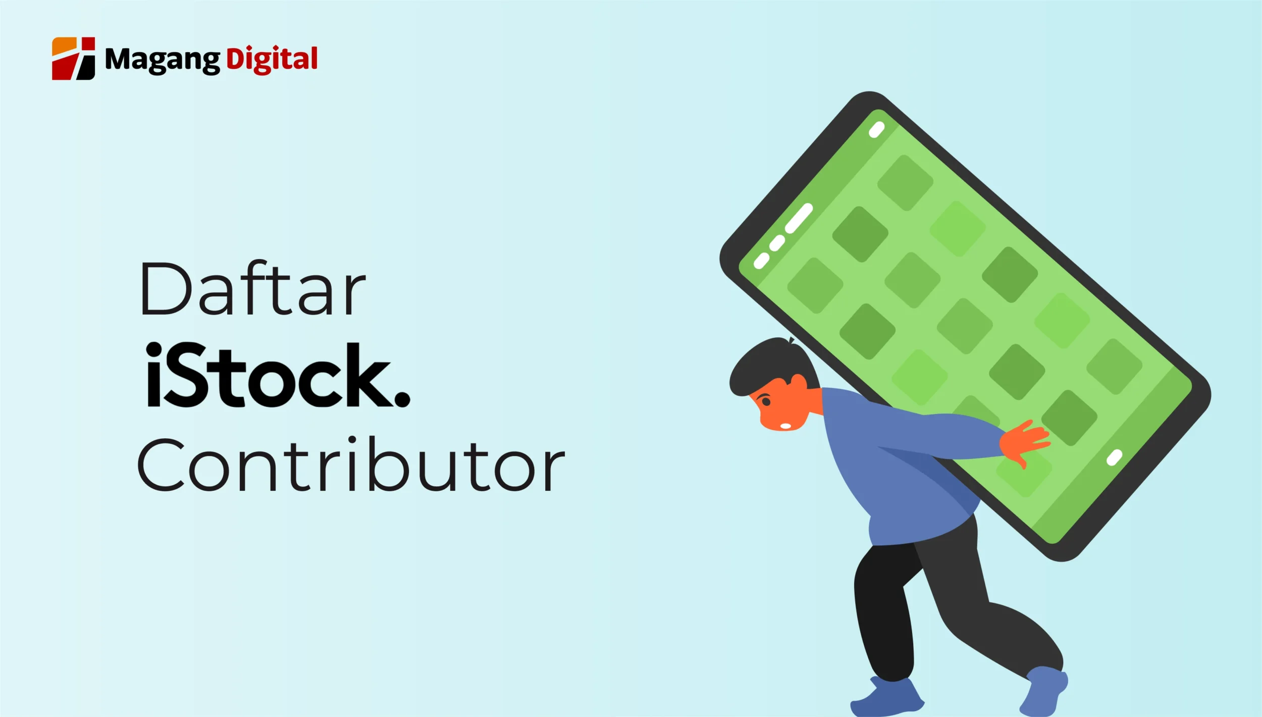 Cara Daftar iStock Contributor Lengkap untuk Pemula - Magang Digital